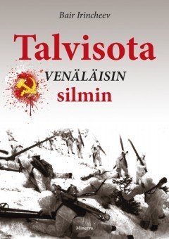 Talvisota venäläisin silmin by Bair Irincheev | Goodreads