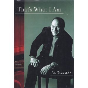 That's What I Am by Al Waxman | Goodreads