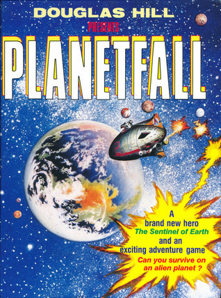 Planetfall by Douglas Arthur Hill | Goodreads