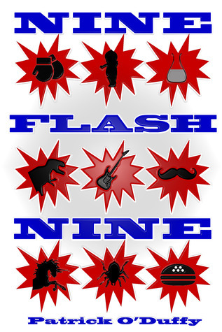 Nine Flash Nine by Patrick O'Duffy | Goodreads