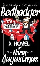 Bedbadger by Norm Augustinus | Goodreads