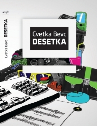 Desetka by Cvetka Bevc | Goodreads