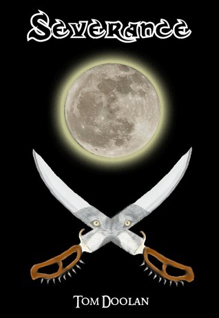 Severance by Tom Doolan | Goodreads