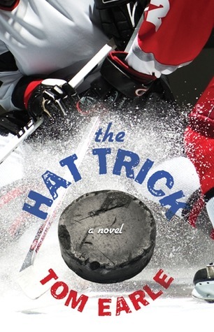 Hat Trick by Tom Earle | Goodreads