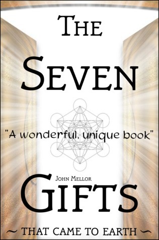 The Seven Gifts by theSailor | Goodreads