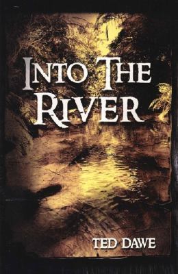 Into the River by Ted Dawe | Goodreads