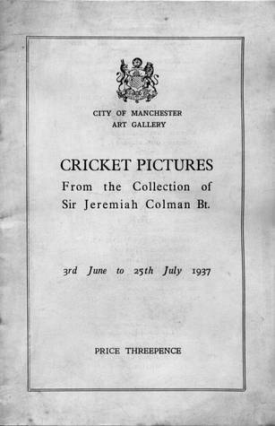 Cricket Pictures From the Collection of Sir Jeremiah Colman Bt. by John ...