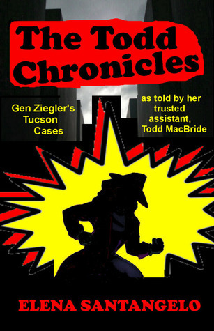 The Todd Chronicles (Twins, #2) by Elena Santangelo | Goodreads