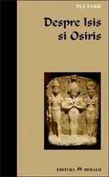 Despre Isis si Osiris by Plutarch | Goodreads