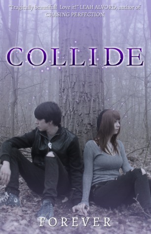 Collide by Forever | Goodreads