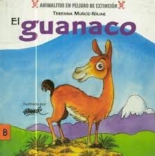 El guanaco by Teresina Muñoz-Nájar | Goodreads