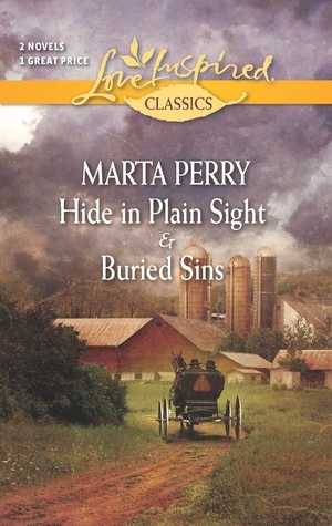 Hide in Plain Sight and Buried Sins: An Anthology by Marta Perry ...