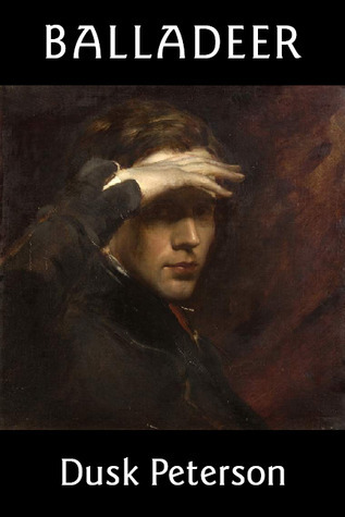 Balladeer (The Eternal Dungeon, #3.5) by Dusk Peterson | Goodreads