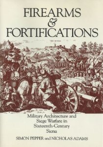 Firearms & Fortifications: Military Architecture and Siege Warfare in ...