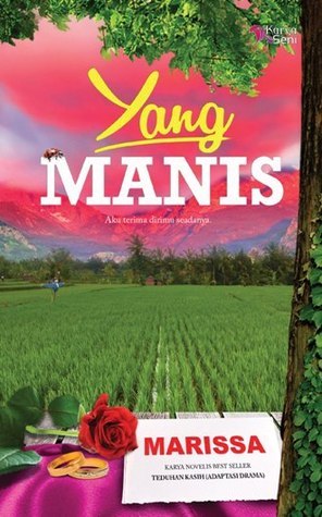 Yang Manis by Marissa | Goodreads