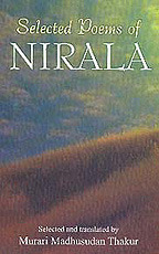 Selected Poems of Nirala by सूर्यकांत त्रिपाठी 'निराला' | Goodreads