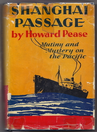 Shanghai Passage by Howard Pease | Goodreads
