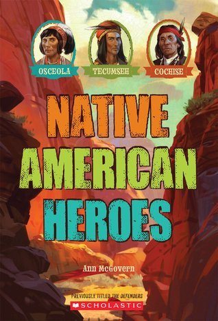 Native American Heroes: Osceola, Tecumseh & Cochise by Ann McGovern ...