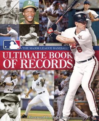 The Major League Baseball Ultimate Book of Records: An Official MLB ...