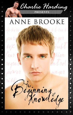The Beginning of Knowledge by Anne Brooke | Goodreads