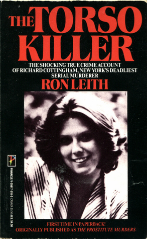 The Torso Killer by Rod Leith | Goodreads