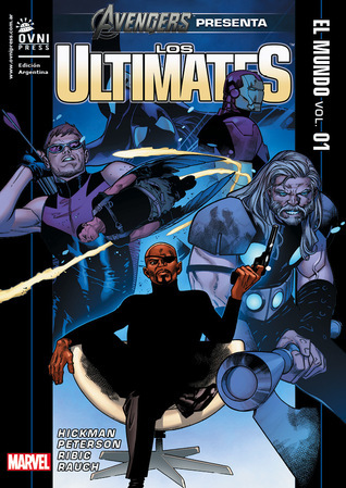 Avengers presenta: Los Ultimates: El Mundo #1 de 2 by Jonathan Hickman ...