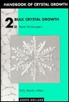 Handbook of Crystal Growth by D.T.J. Hurle | Goodreads