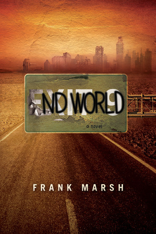 Endworld by Frank Marsh | Goodreads