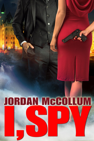 I, Spy (Spy Another Day, #1) by Jordan McCollum | Goodreads