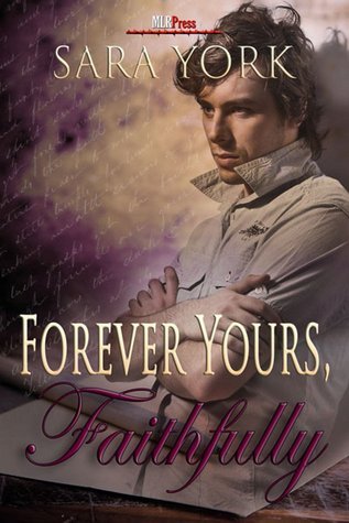 Forever Yours, Faithfully by Sara York | Goodreads