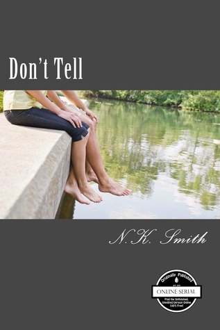 Don't Tell by N.K. Smith | Goodreads