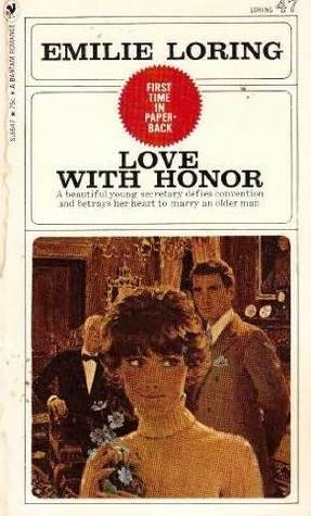 Love with Honor by Emilie Loring | Goodreads