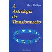 A Astrologia da Transformação by Dane Rudhyar | Goodreads