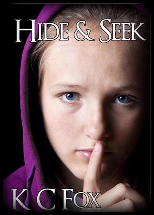 Hide & Seek by K.C. Fox | Goodreads