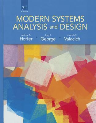 Modern Systems Analysis and Design (7th Edition) by Jeffrey A. Hoffer ...