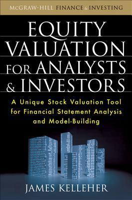 Equity Valuation for Analysts and Investors: A Unique Stock Valuation ...