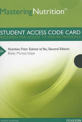 Nutrition: From Science to You [Access Code + MasteringNutrition Access ...