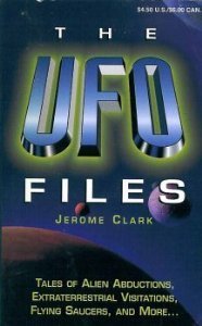 The UFO Files by Jerome Clark | Goodreads