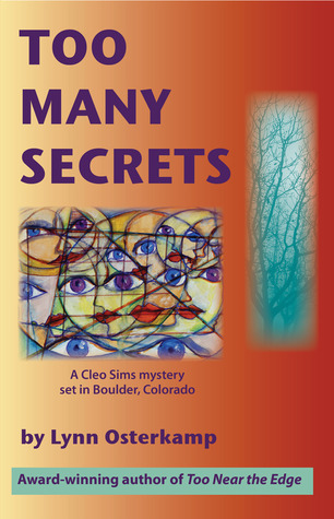 Too Many Secrets (Cleo Sims Mystery #3) by Lynn Osterkamp | Goodreads