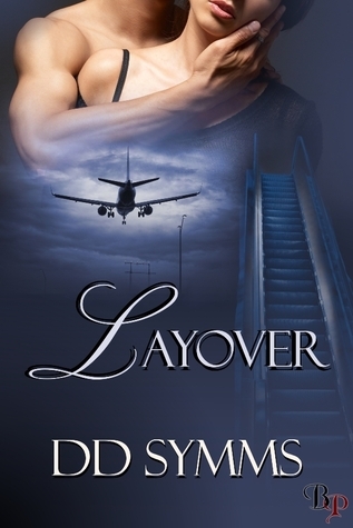 Layover by D.D. Symms | Goodreads