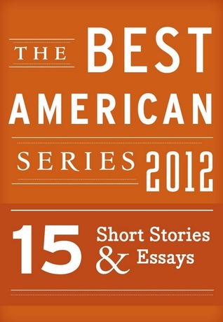 The Best American Series 2012 by Harcourt | Goodreads