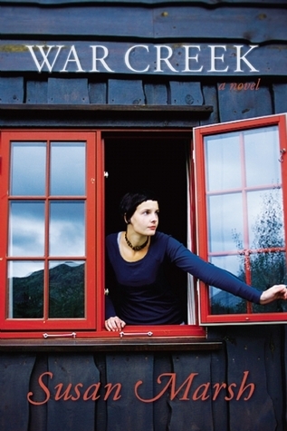 War Creek by Susan Marsh | Goodreads