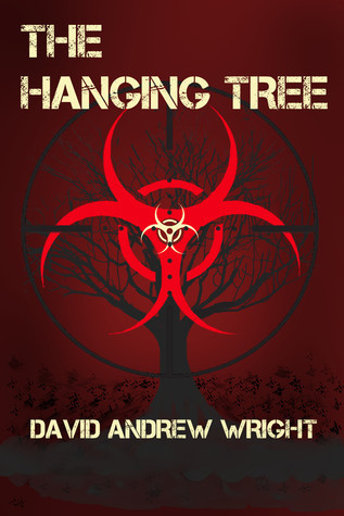 The Hanging Tree by David Andrew Wright | Goodreads