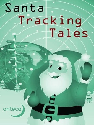 Santa Tracking Tales by Philip Hetherington | Goodreads
