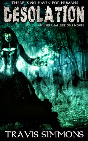 Desolation by Travis Simmons | Goodreads