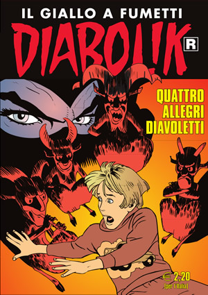 Diabolik R n. 624: Quattro allegri diavoletti by Mario Gomboli | Goodreads