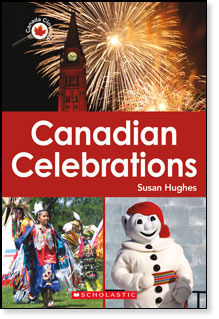 Canadian Celebrations (Canada Close Up) by Susan Hughes | Goodreads