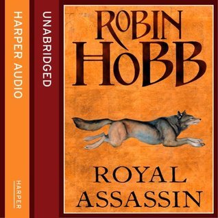 Royal Assassin (The Farseer Trilogy #2) by Robin Hobb | Goodreads