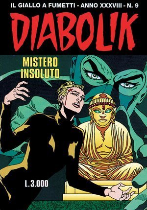 Diabolik anno XXXVIII n. 9: Mistero insoluto by Angelo Palmas | Goodreads