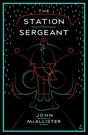 The Station Sergeant by John McAllister | Goodreads